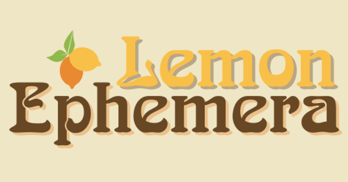 Lemon Ephemera
